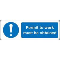 Permit To Work Must Be Obtained - Sign - Manutan.co.uk