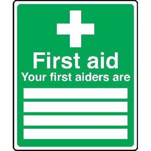 First Aid Your First Aiders Are Sign - Manutan.co.uk