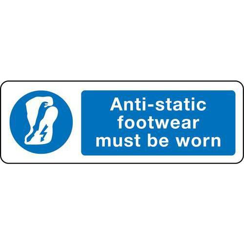 Anti-Static Footwear Must Be Worn Sign for Safety & Protection